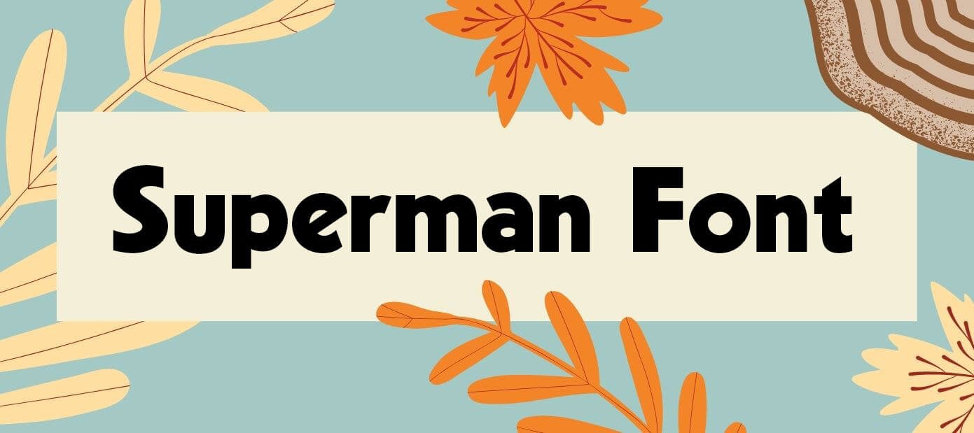 Superman Font Free Download