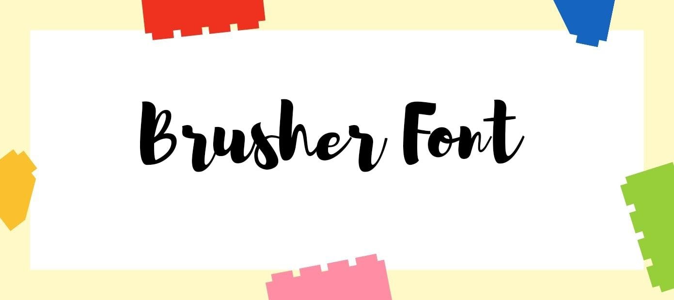 Brusher Font Free Download