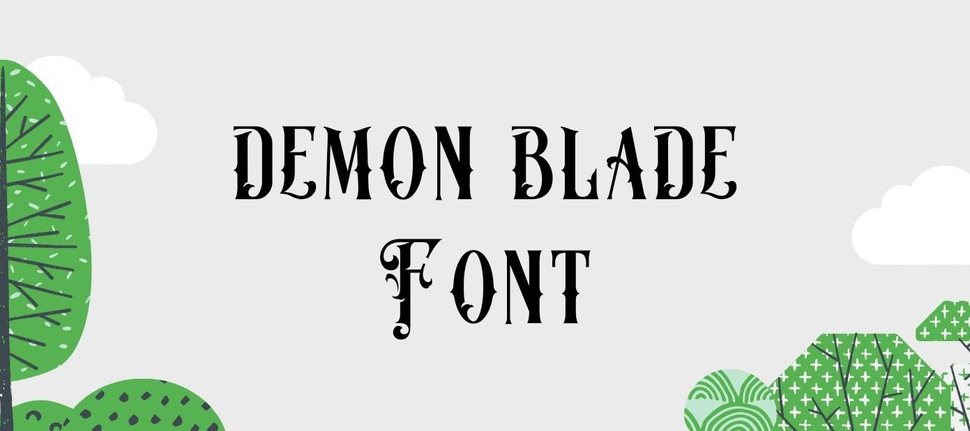 Demon Blade Font Free Download