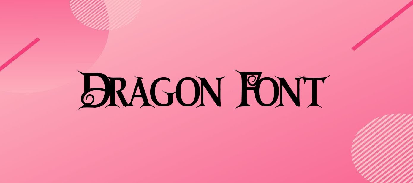 Dragon Font Free Download