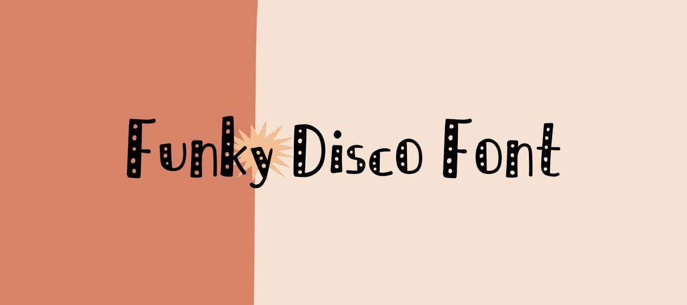 Funky Disco Font Free Download