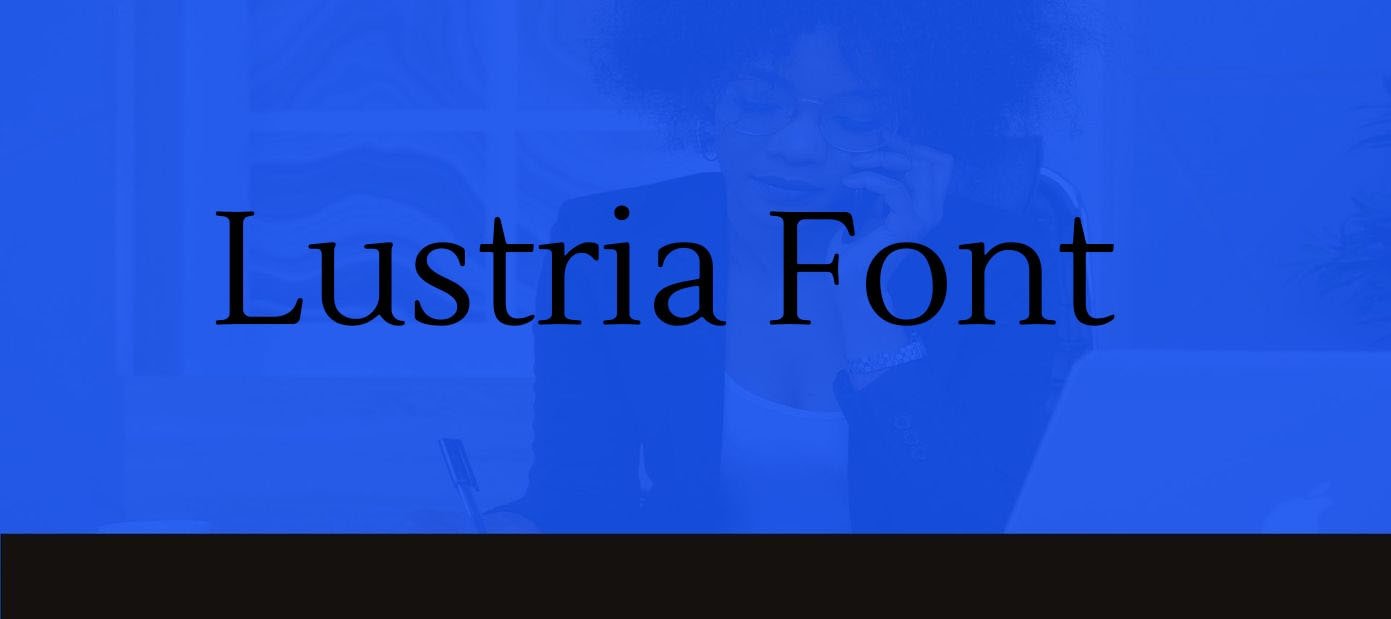 Lustria Font Free Download