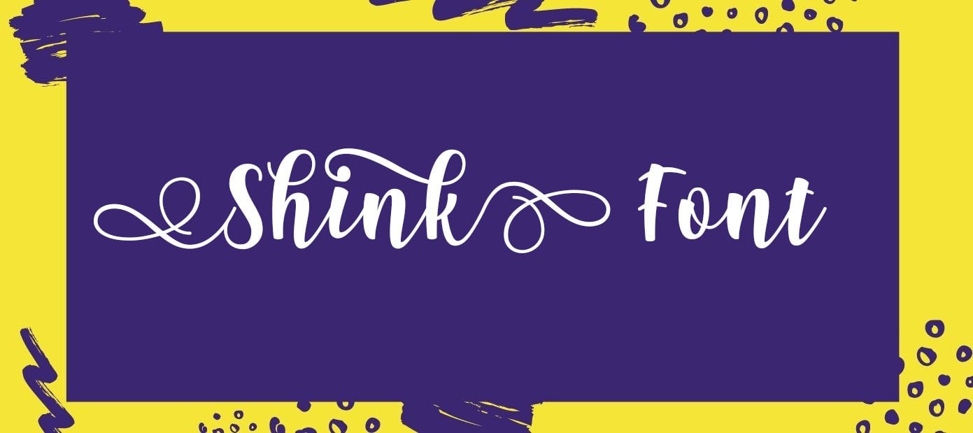 Shink Font Free Download