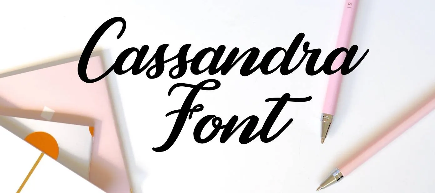 Cassandra Font Free Download