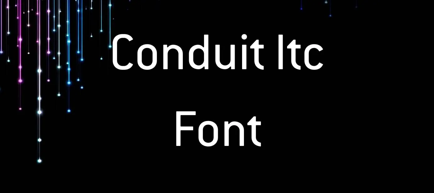 Conduit ITC Font Free Download