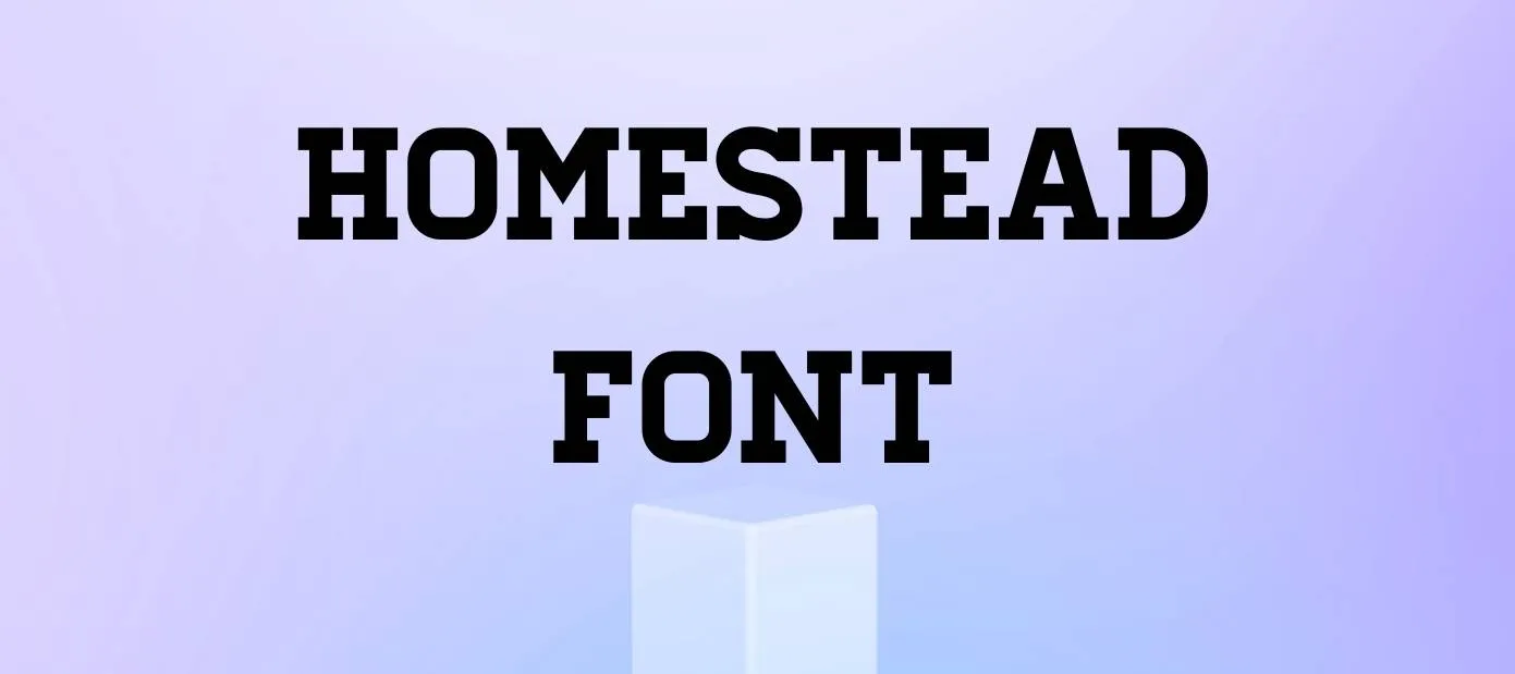 Homestead Font Free Download