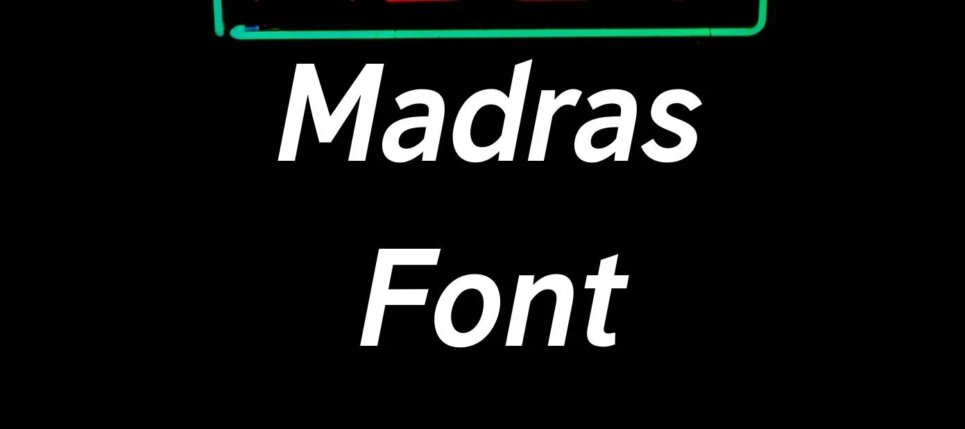 Madras Font Free Download