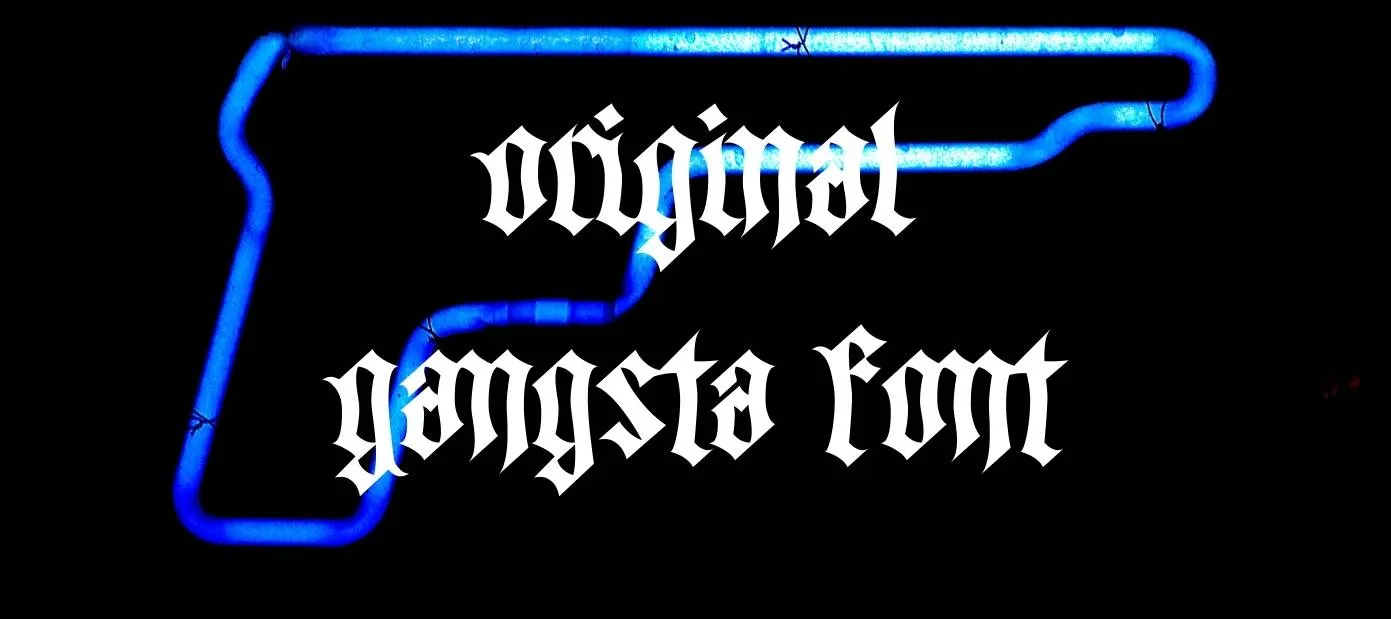 Original Gangsta Font Free Download