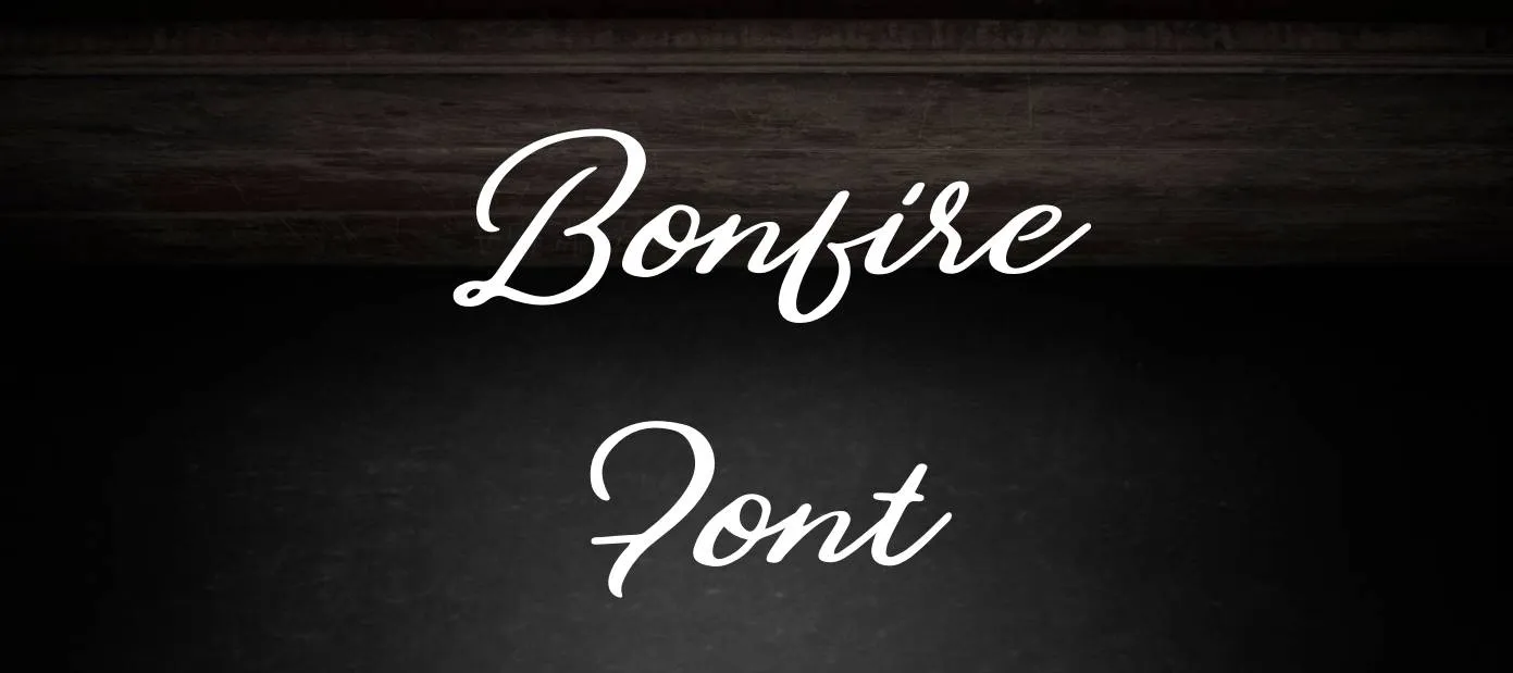 Bonfire Font Free Download