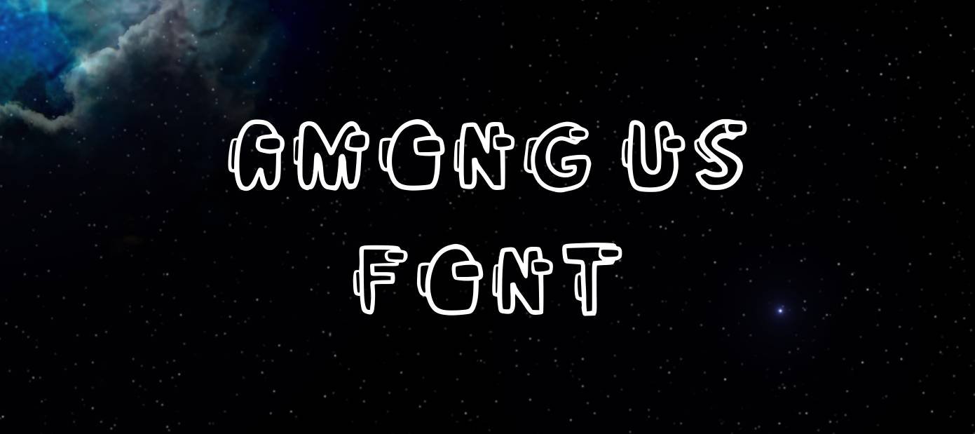 Among Us Font Free Download