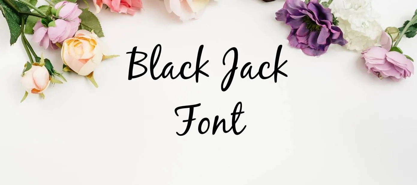 Black Jack Font Free Download