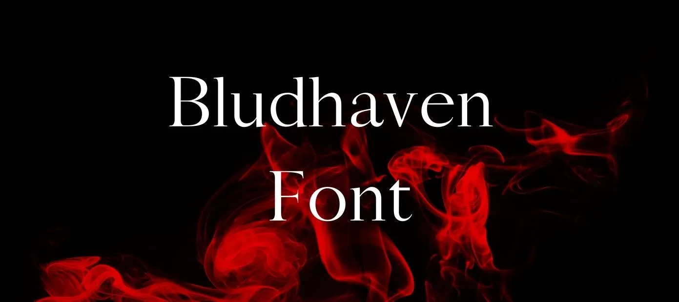 Bludhaven Font Free Download