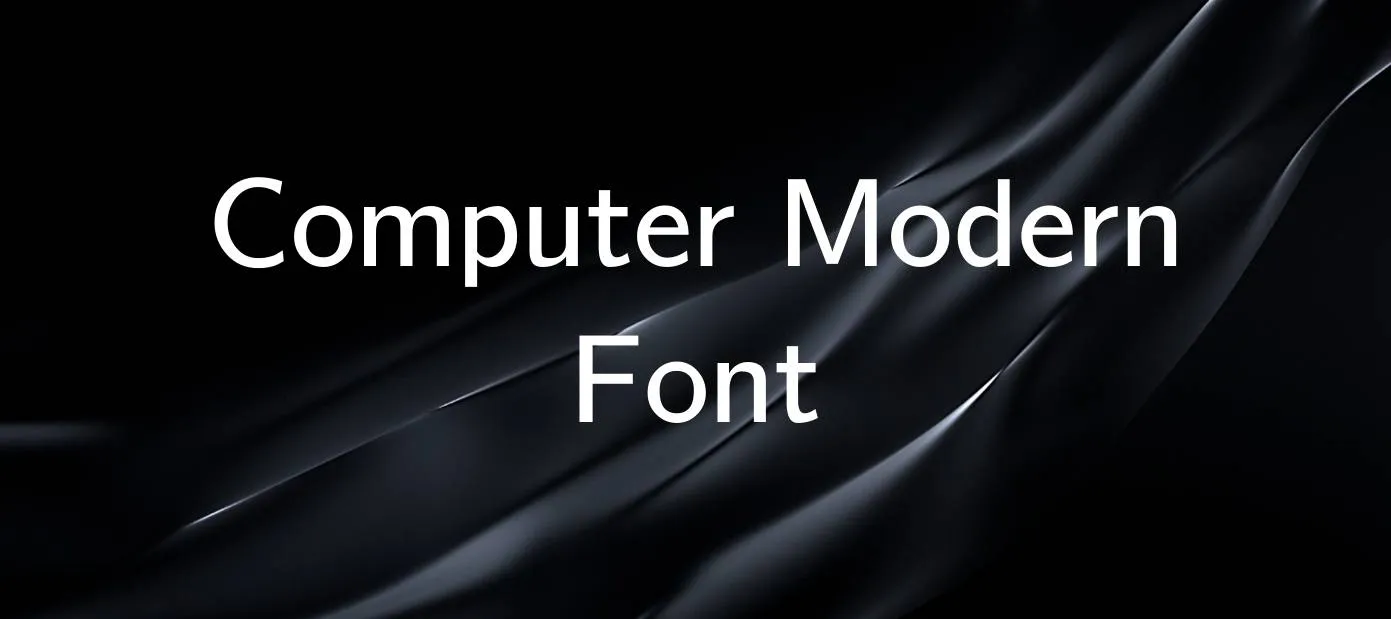 Computer Modern Font Free Download 