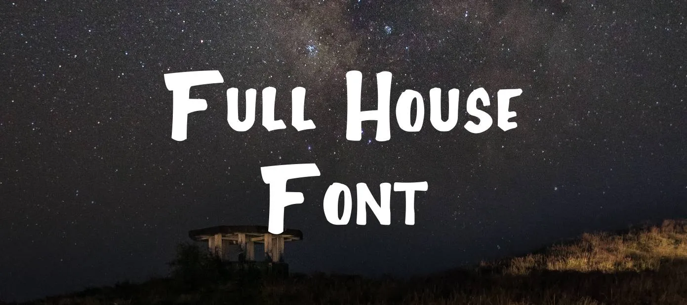 Full House Font Free Download