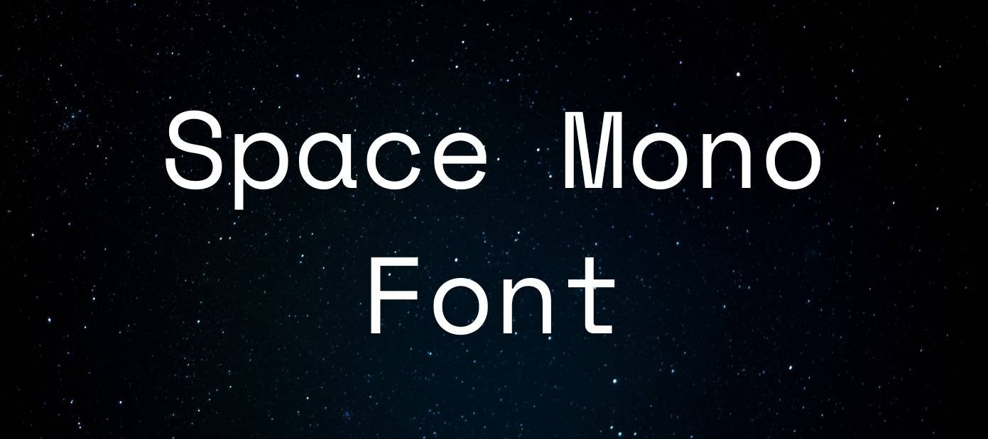 Space Mono Font Free Download