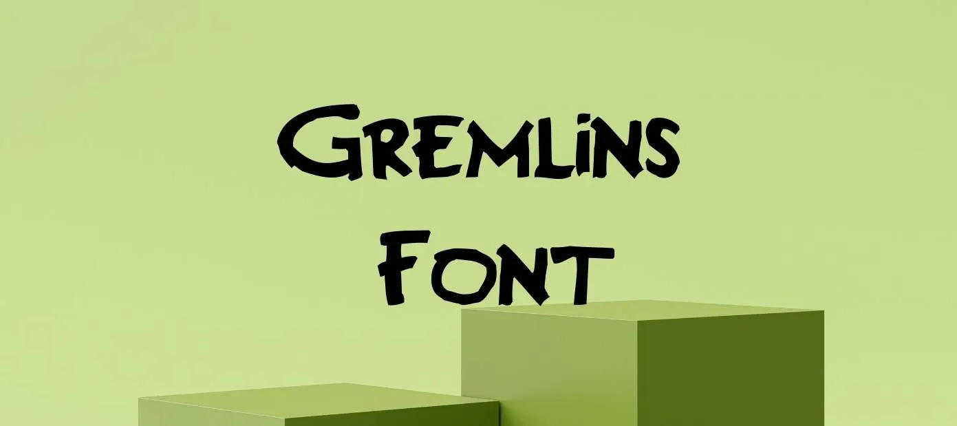 Gremlins Font Free Download