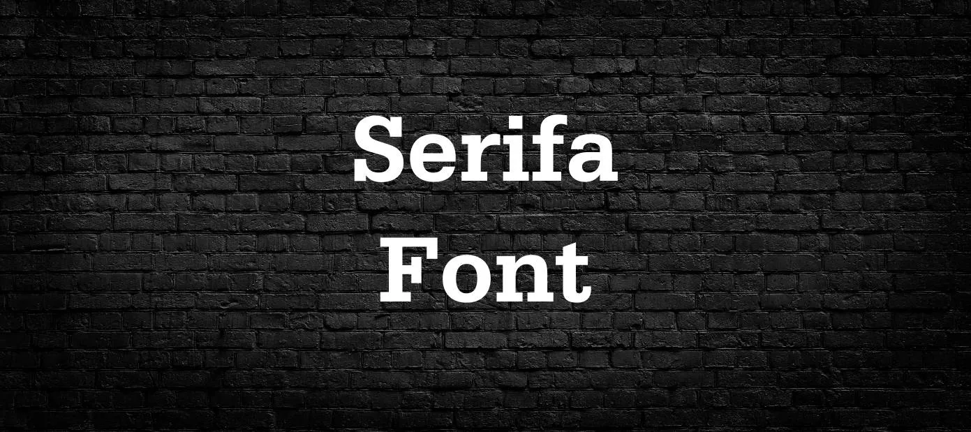 Serifa Font Free Download