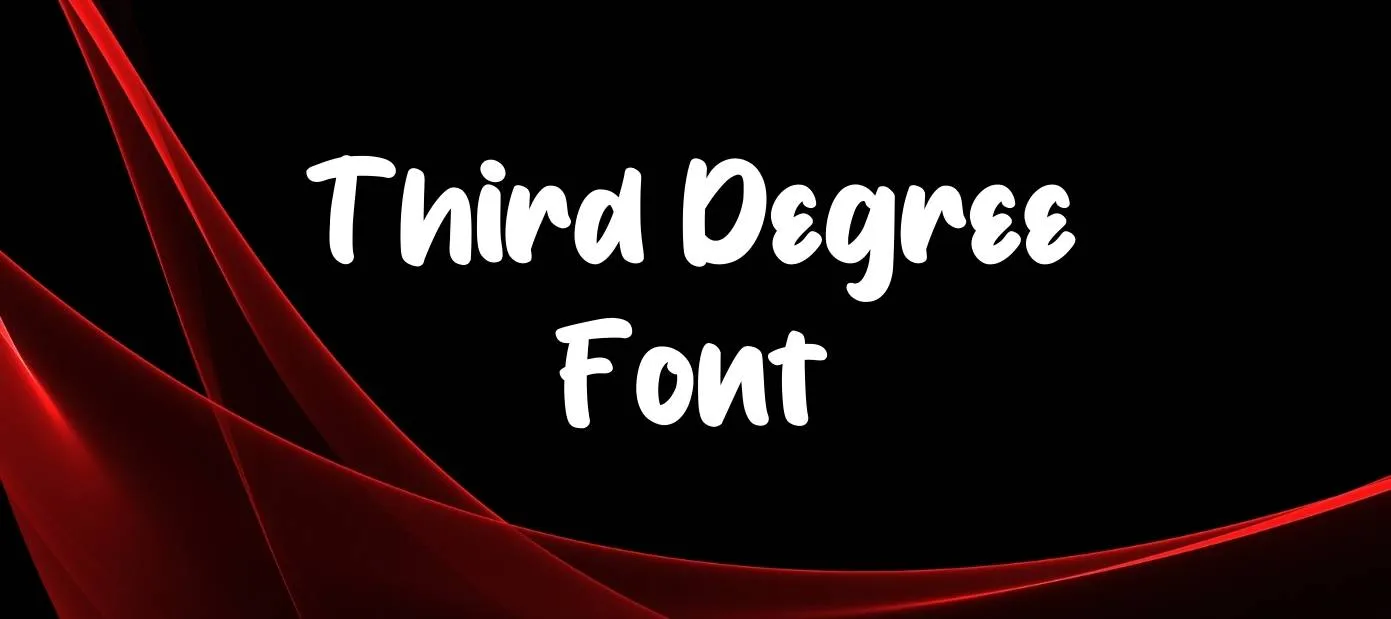Third Degree Font Free Download