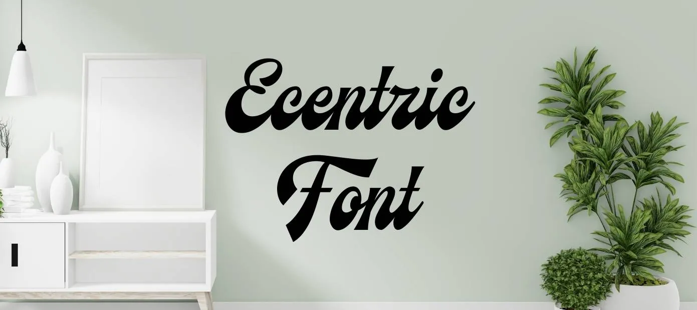Ecentric Font Free Download