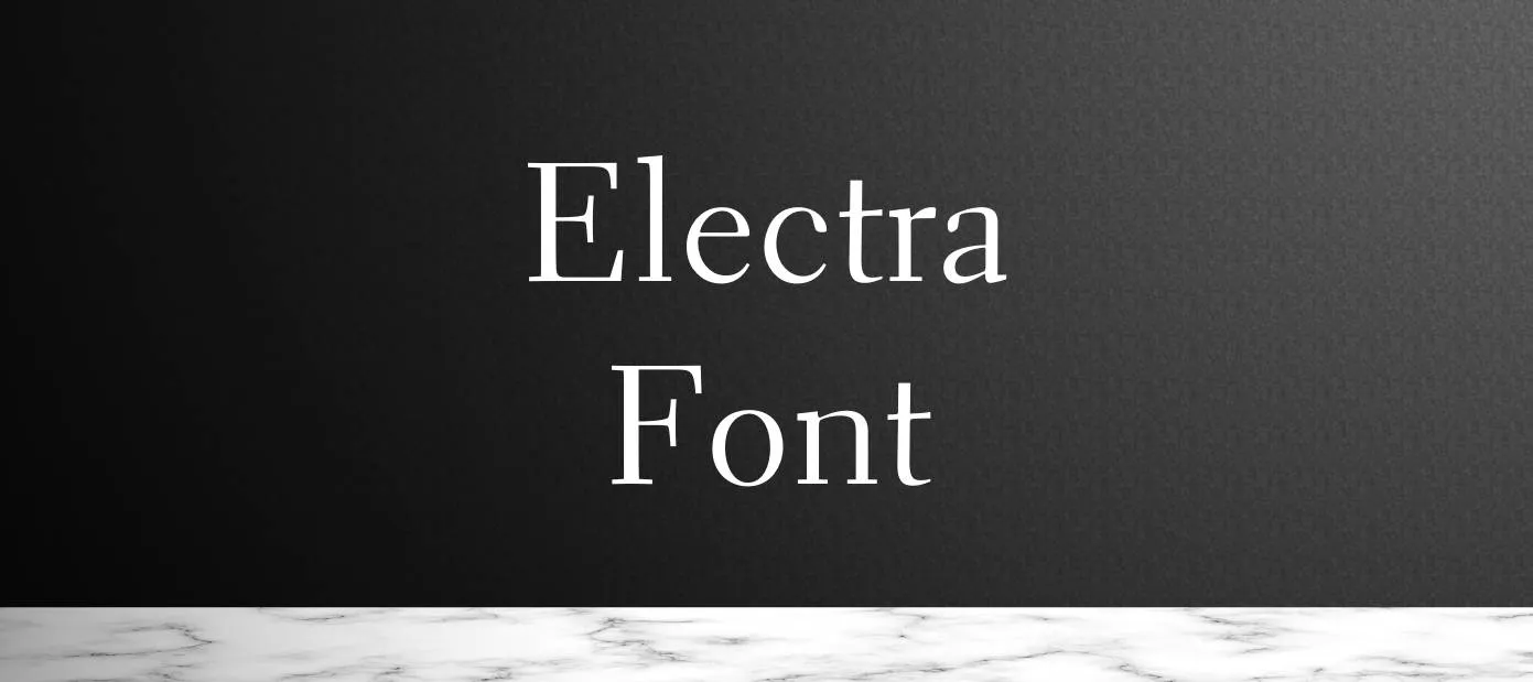 Electra Font Free Download