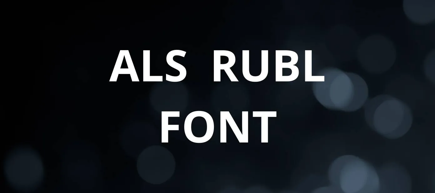 ALS Rubl Font Free Download