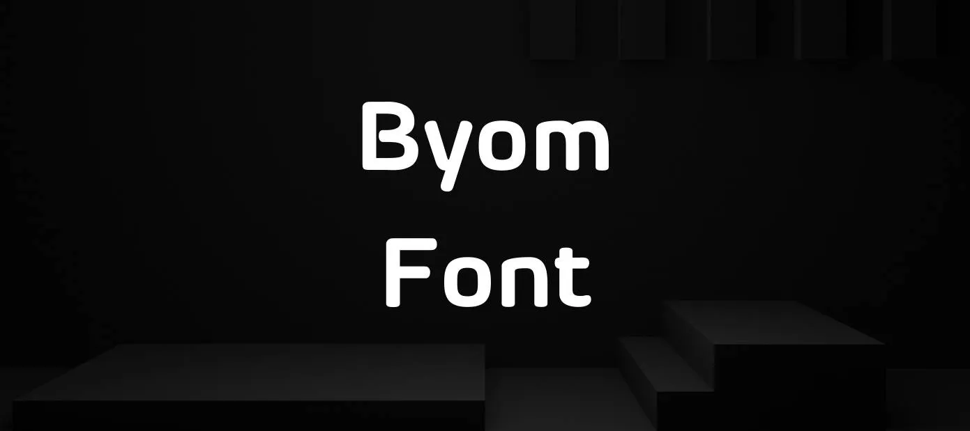 Byom Font Free Download