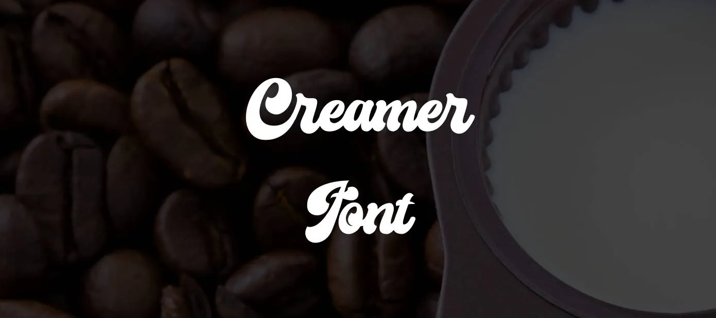 Creamer Font Free Download