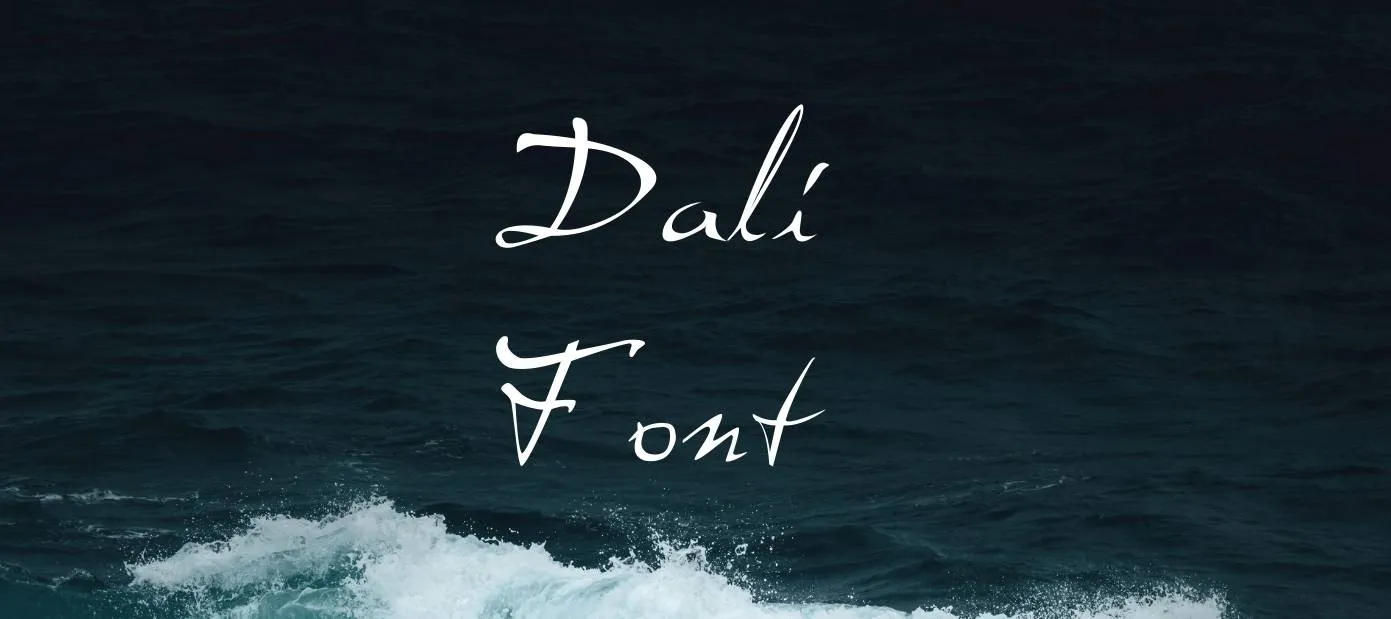 Dali Font Font Free Download
