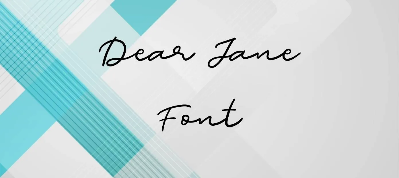 Dear Jane Font Free Download