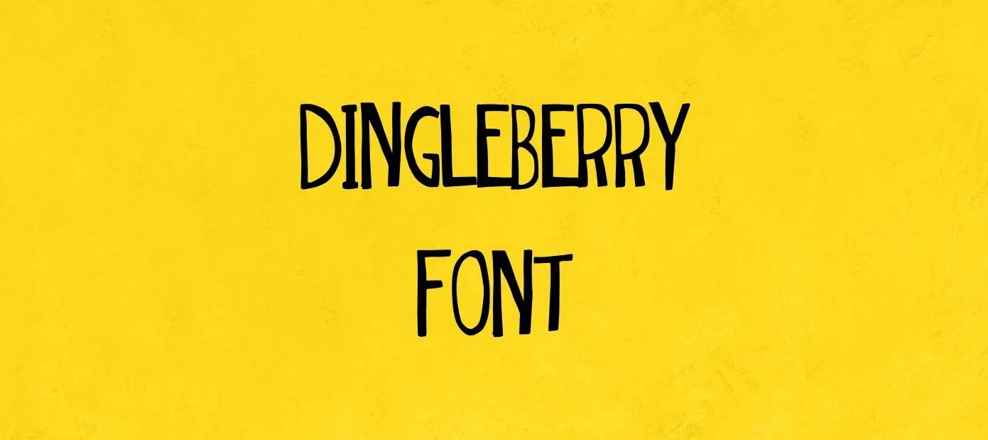 Dingleberry Font Free Download