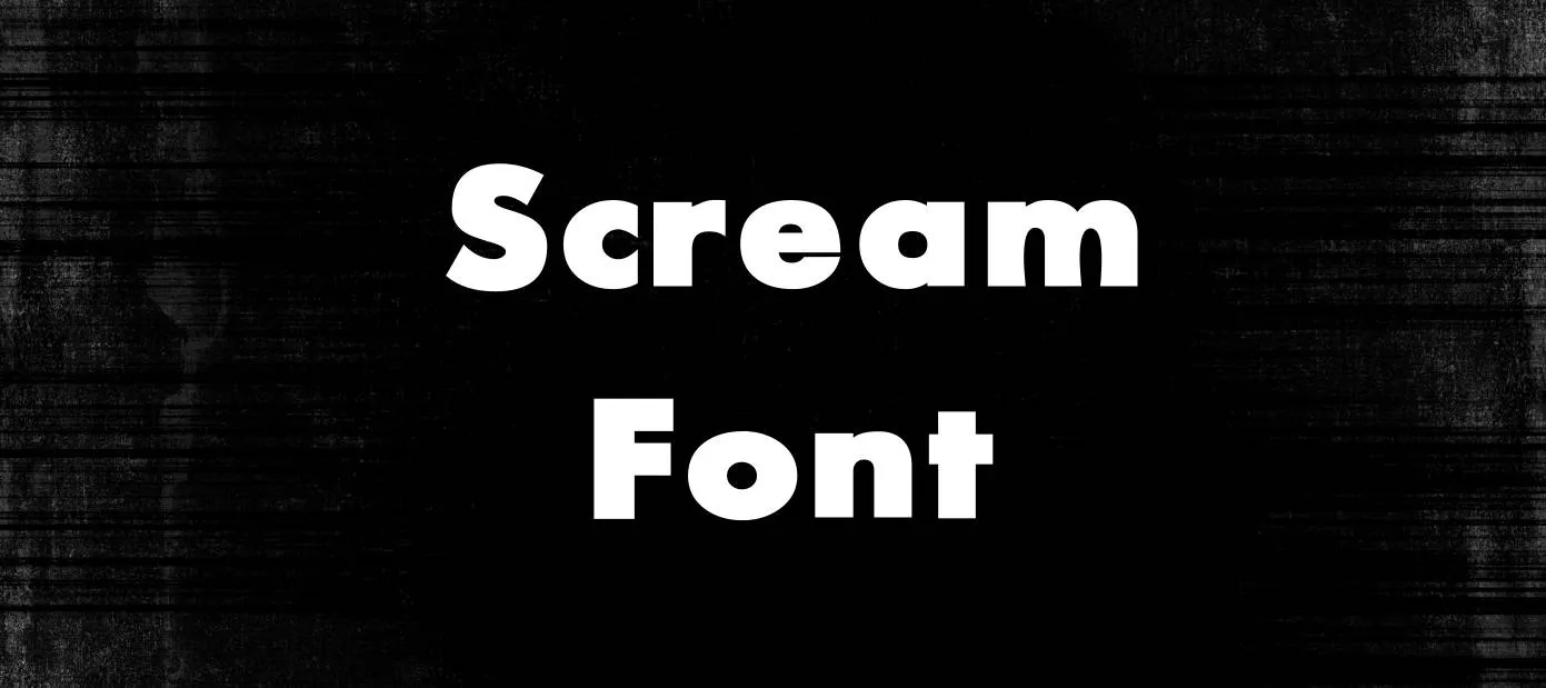Scream Font Free Download