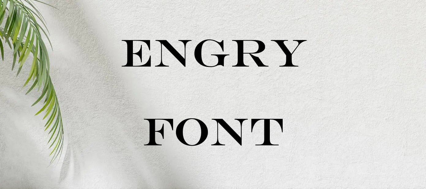 Engry Font Free Download