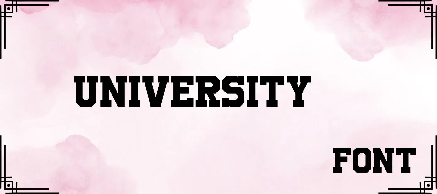 University Font