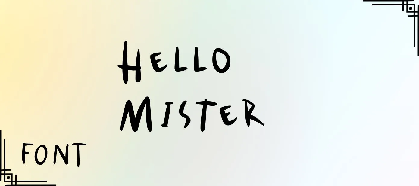 Hello Mister Font Free Download